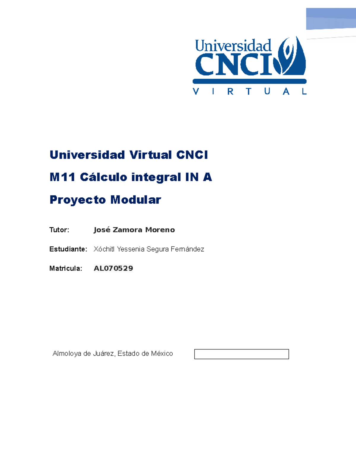 Calculo Integral Proyecto Modula Xysf Universidad Virtual Cnci M11