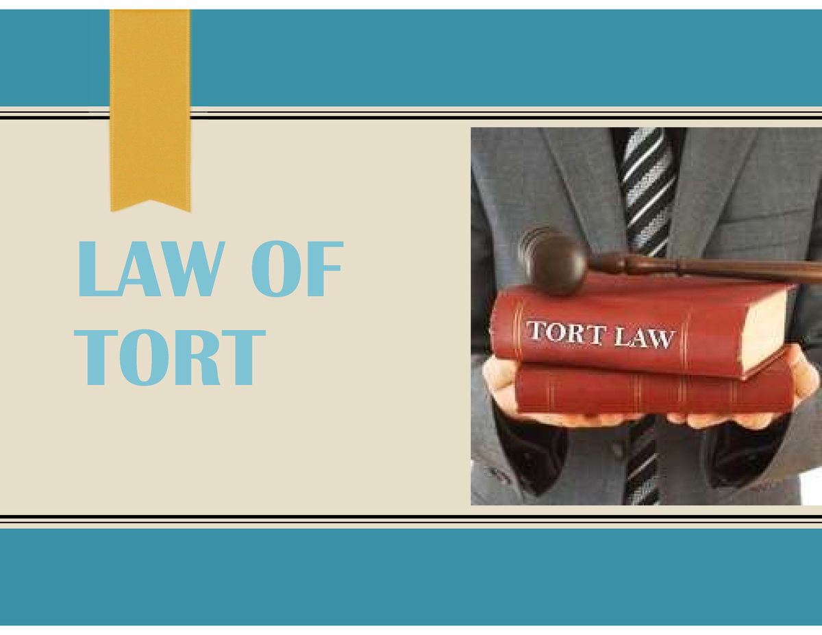 Intro To Law Of Tort Law Of Tort Content Law Of Tort