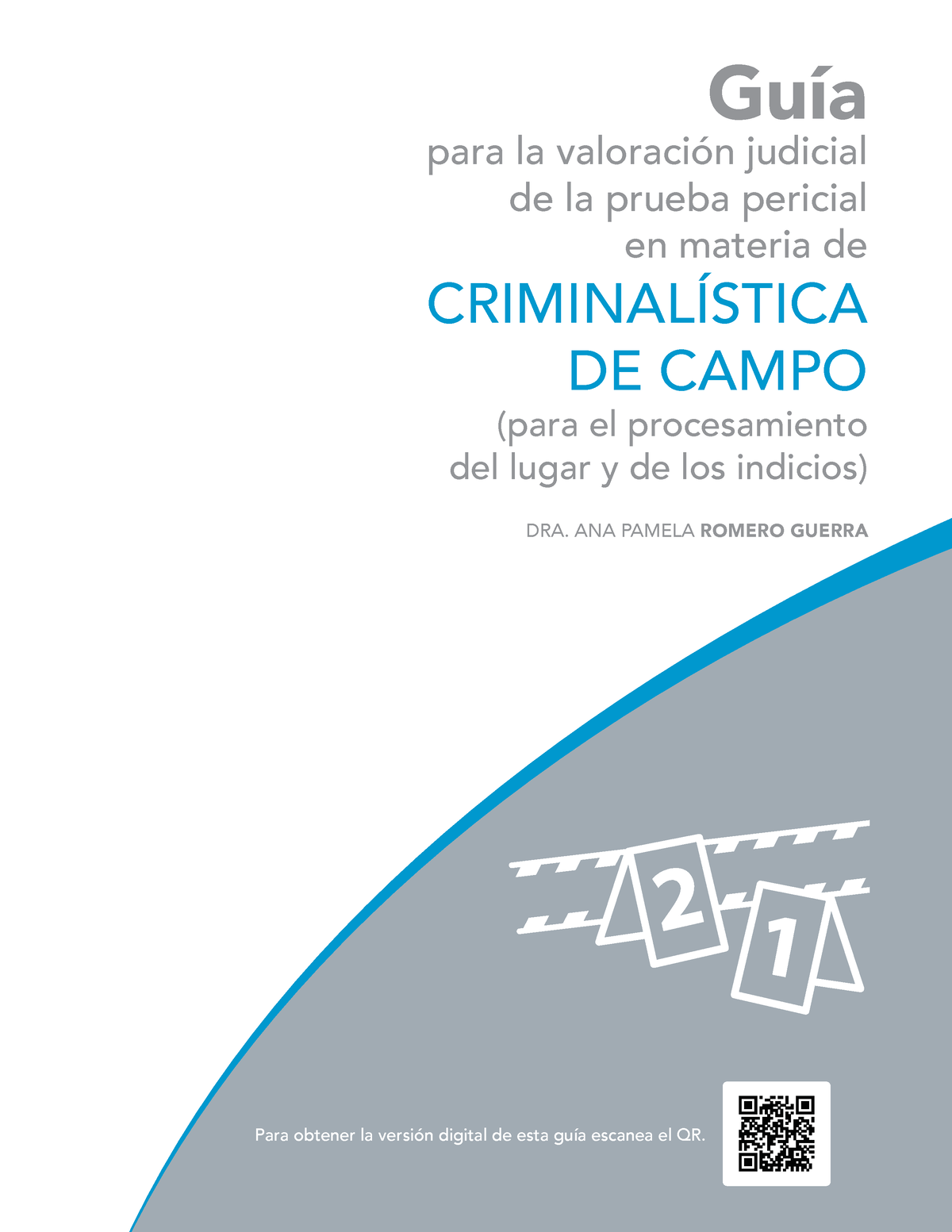 GuÍa Para La Valoración Judicial De La Prueba Pericial En Materia De