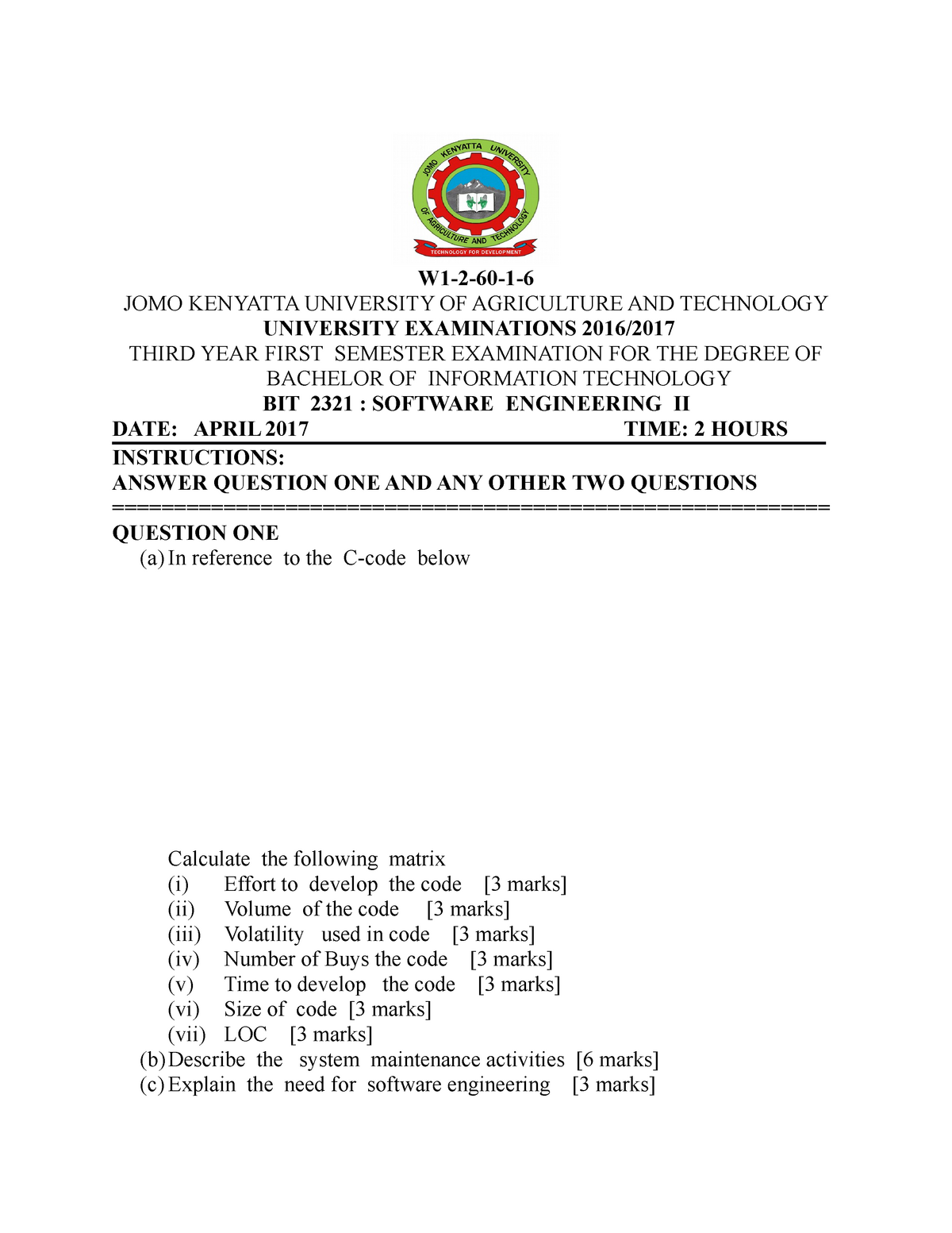 Exam 10 July 2019 Questions W1 2 60 1 Jomo Kenyatta University Of