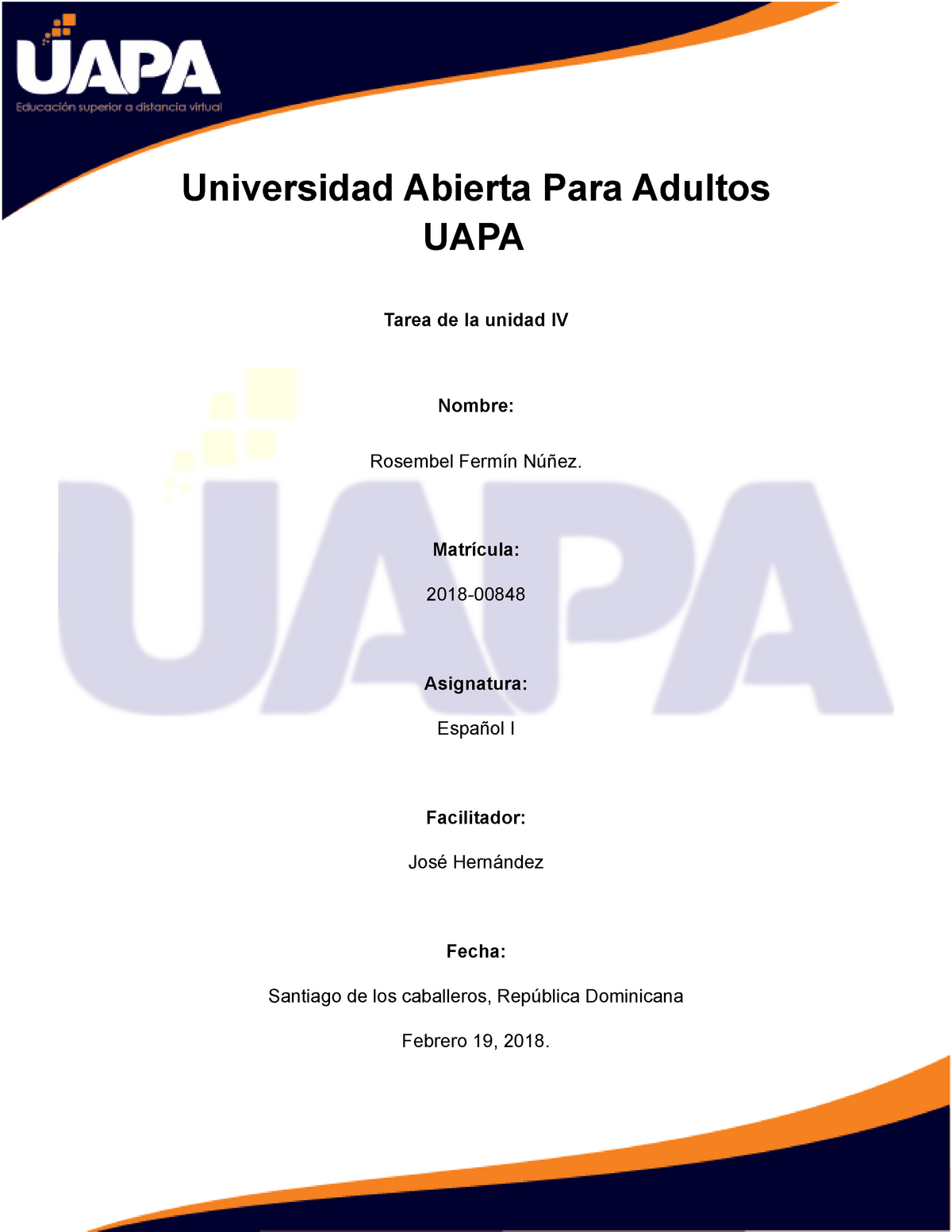 Tarea Unidad Iv Universidad Abierta Para Adultos Uapa Tarea De La