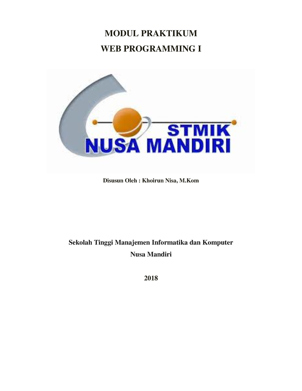 Modul Web Programming I 2018 Modul Praktikum Web Programming I