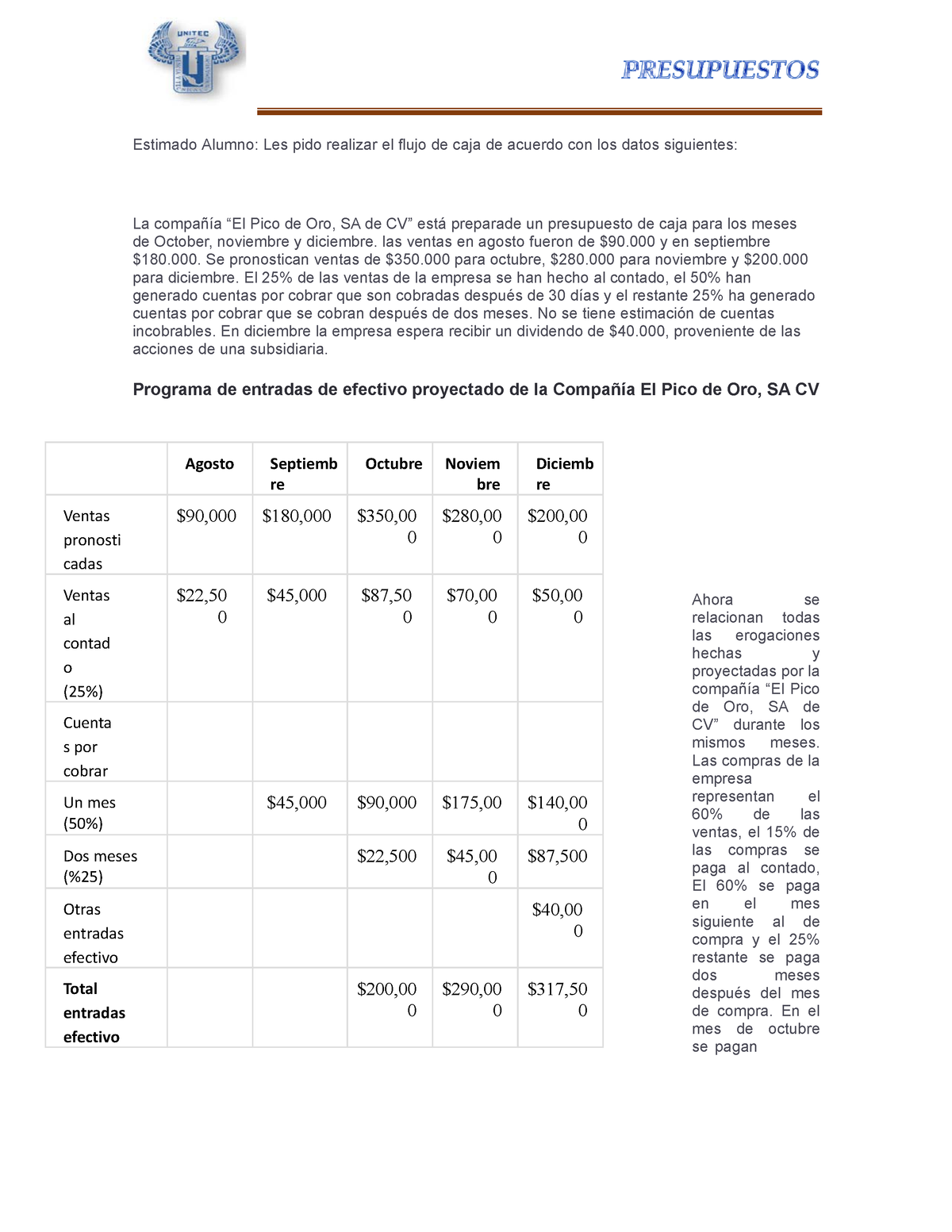 Presupuestos Entregable 2 Estimado Alumno Les Pido Realizar El Flujo