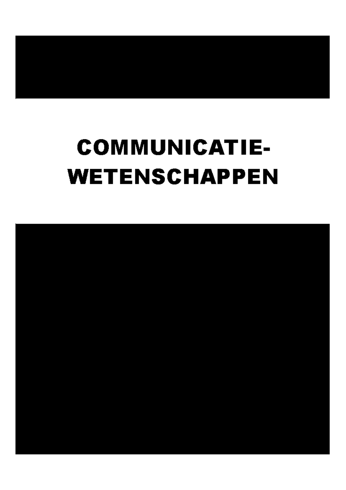 Samenvatting Communicatiewetenschappen Communicatie Wetenschappen