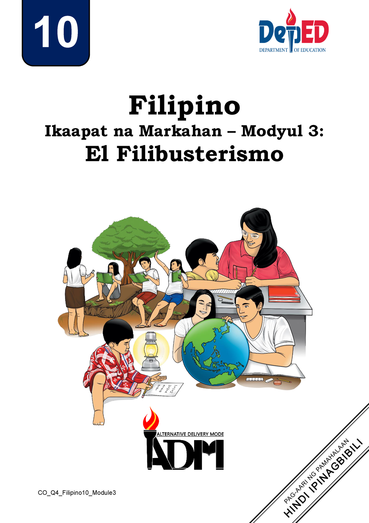 Filipino 10 Q4 Mod3 El Filibusterismo Final Filipino Ikaapat Na