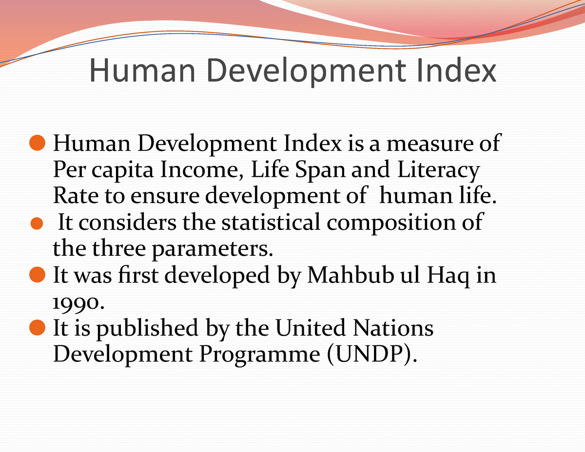 1 Intro Hdi Notes Human Development Index ⚫ Human Development