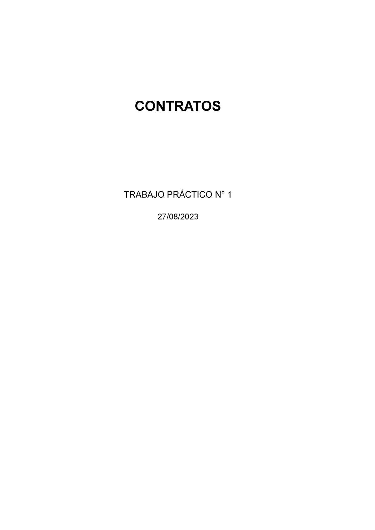 Contratos Tp 1 Tp1 Contratos Trabajo PrÁctico N° 1 2708 Expresar