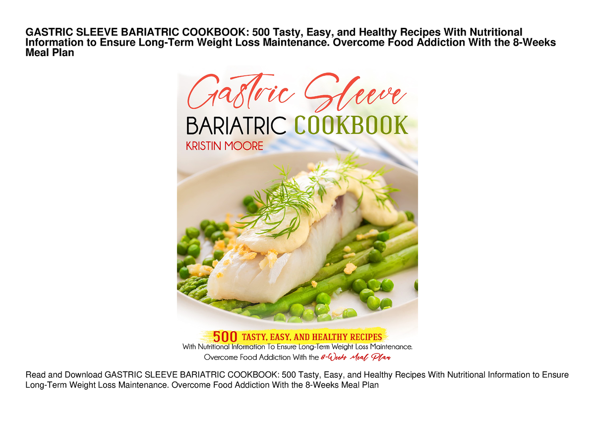 Pdf Download Gastric Sleeve Bariatric Cookbook 500 Tasty Easy And