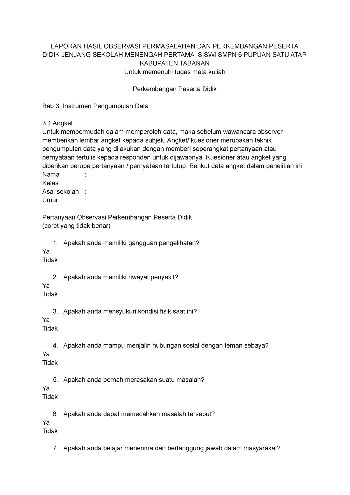 Instrumen Pengambilan Data Laporan Hasil Observasi Permasalahan Dan