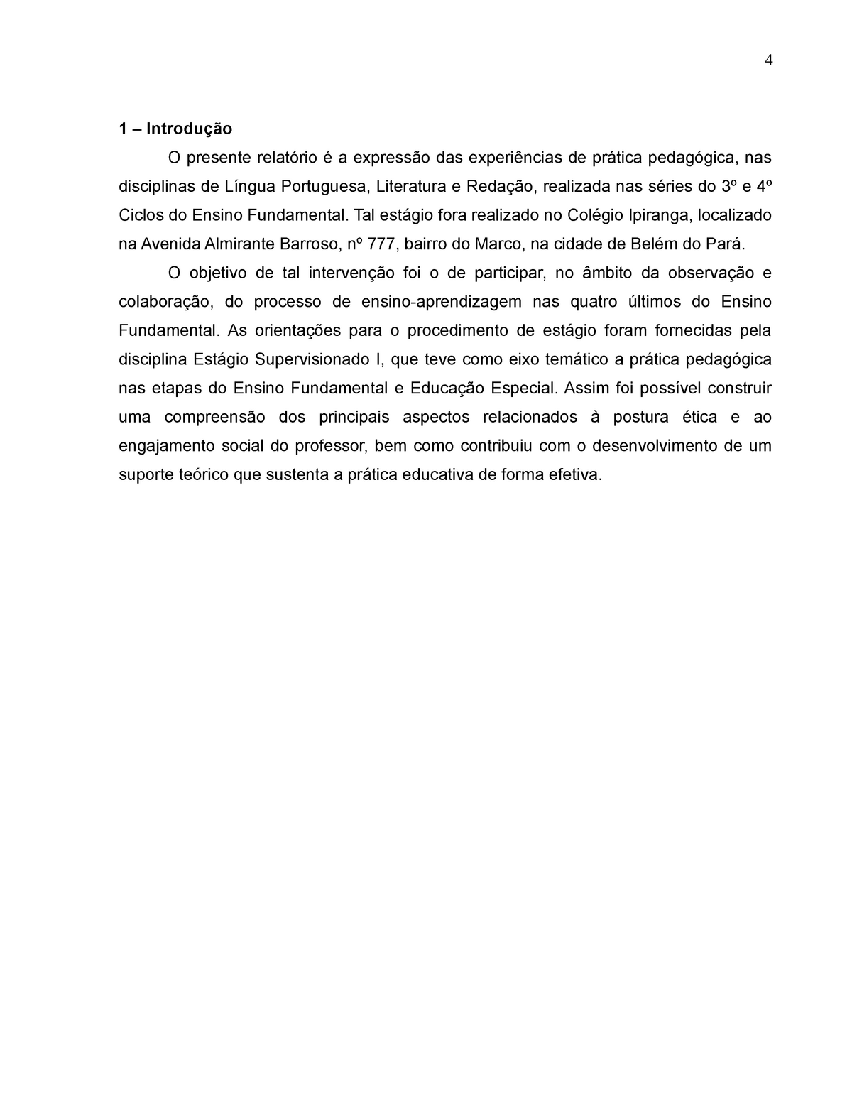 Modelo RelatÓrio De EstÁgio Supervisionado 4 1 Introdução O