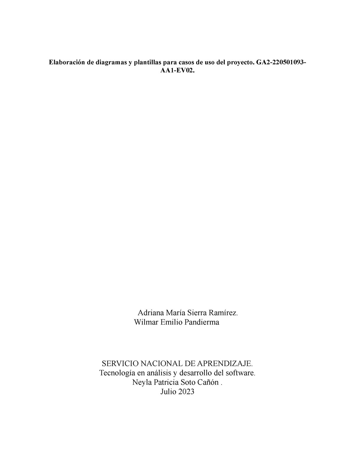 Elaboración De Diagramas Y Plantillas Para Casos De Uso Del Proyecto