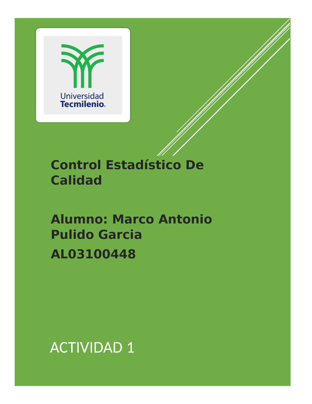 Act1 Control Estadistico De Calidad Actividad 1 Control Estadístico