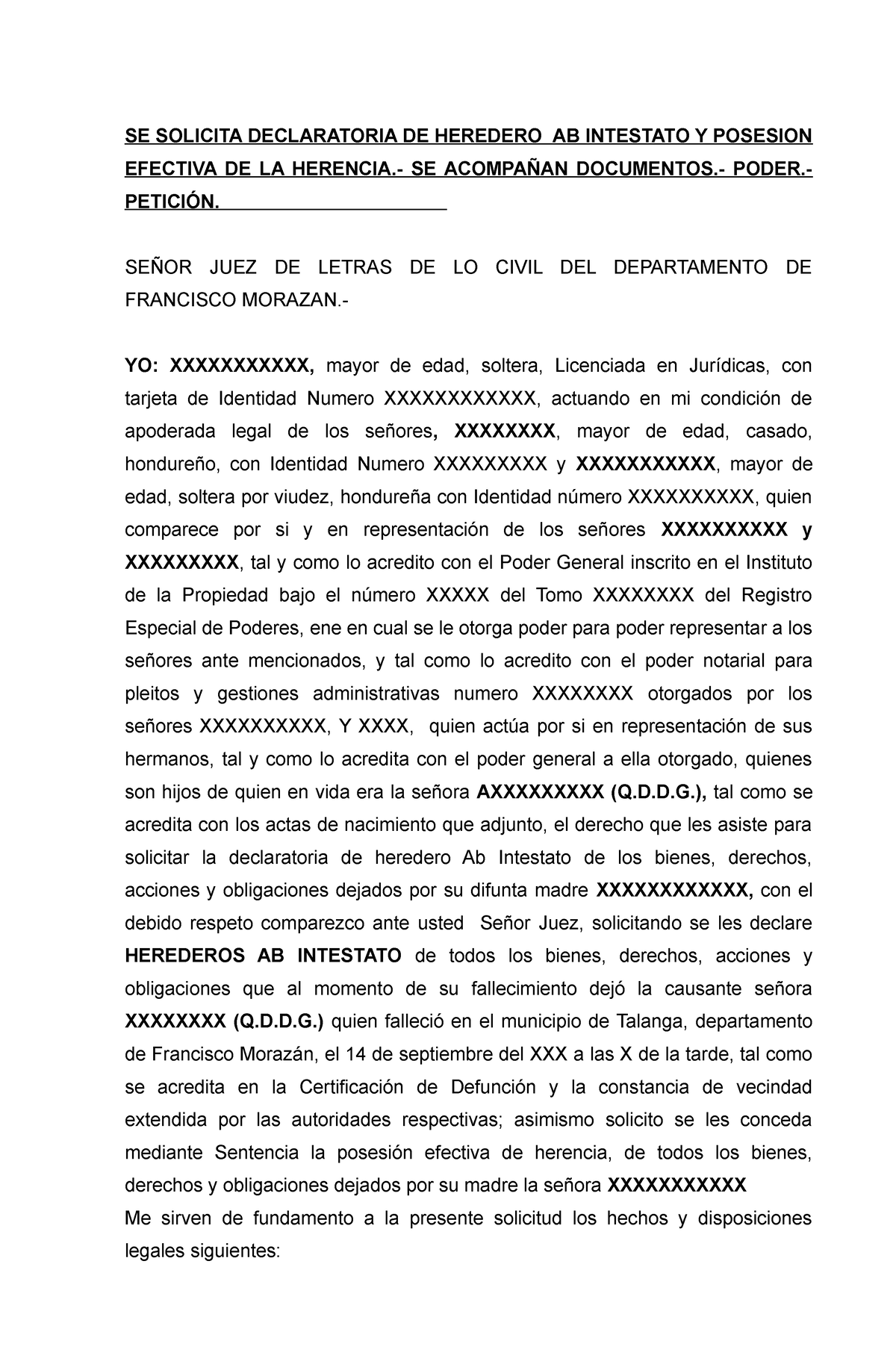 Se Solicita Declaratoria De Heredero Ab Intestato Y Posesion Efectiva