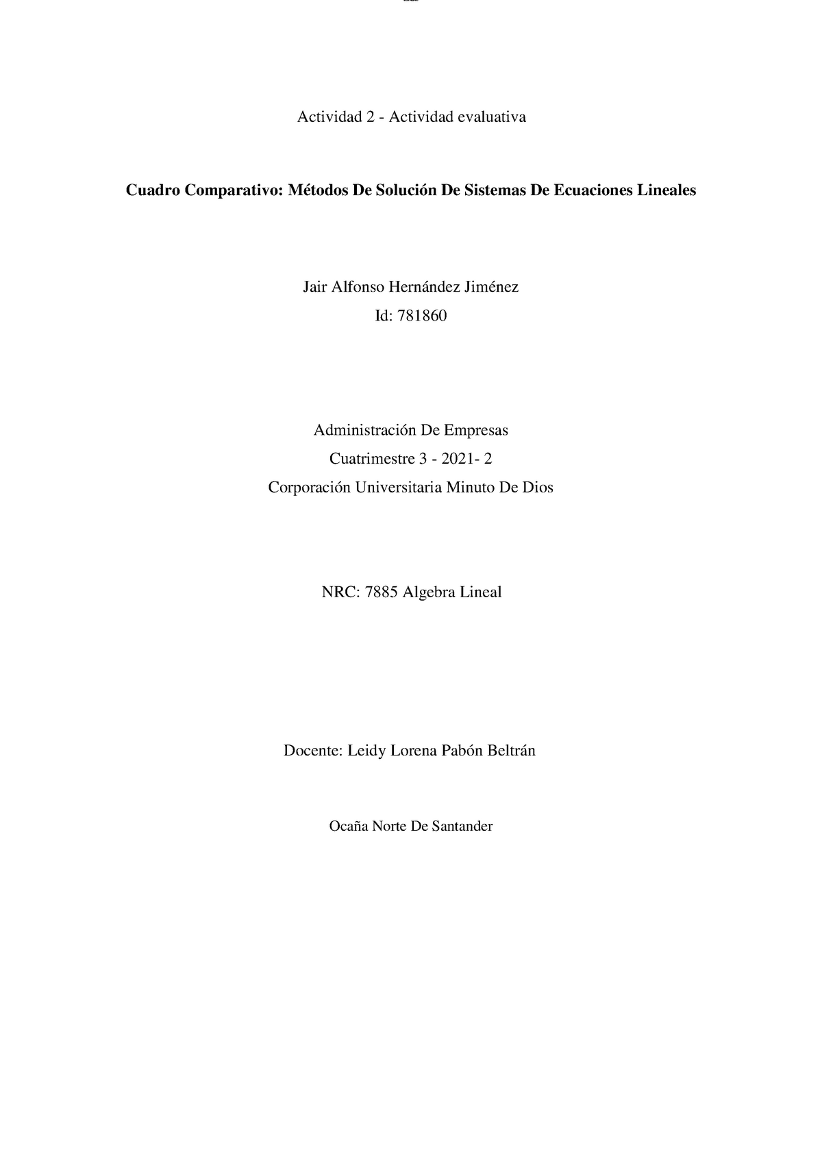 Actividad 2 Cuadro Comparativo Métodos De Solución De Sistemas De