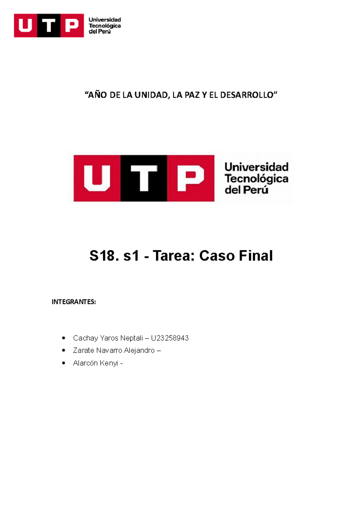 Ivu Actividad Caso Final “aÑo De La Unidad La Paz Y El Desarrollo