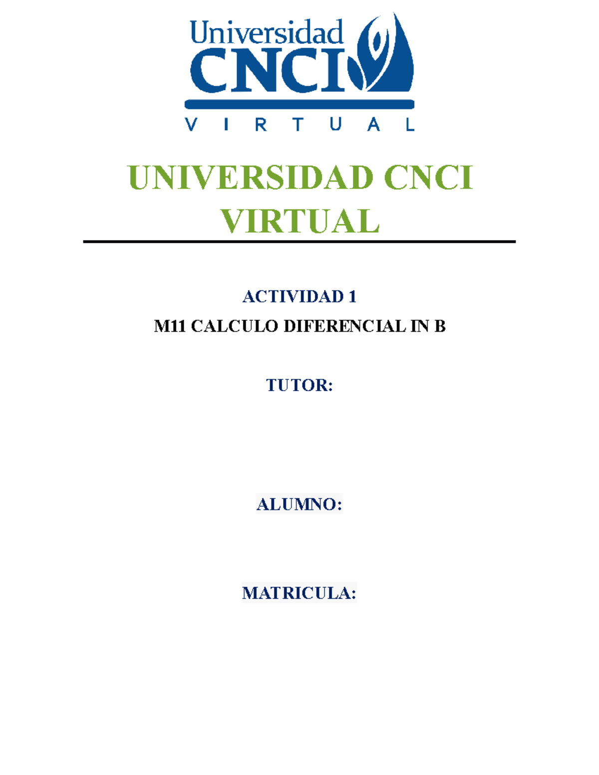 M11 Cálculo Diferencial In B Act 1 Cnci Universidad Cnci Virtual