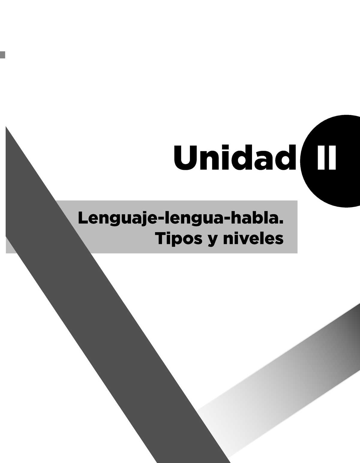 Apuntes Para El Estudio Del Español Unidad 2 Unidad Lenguaje Lengua