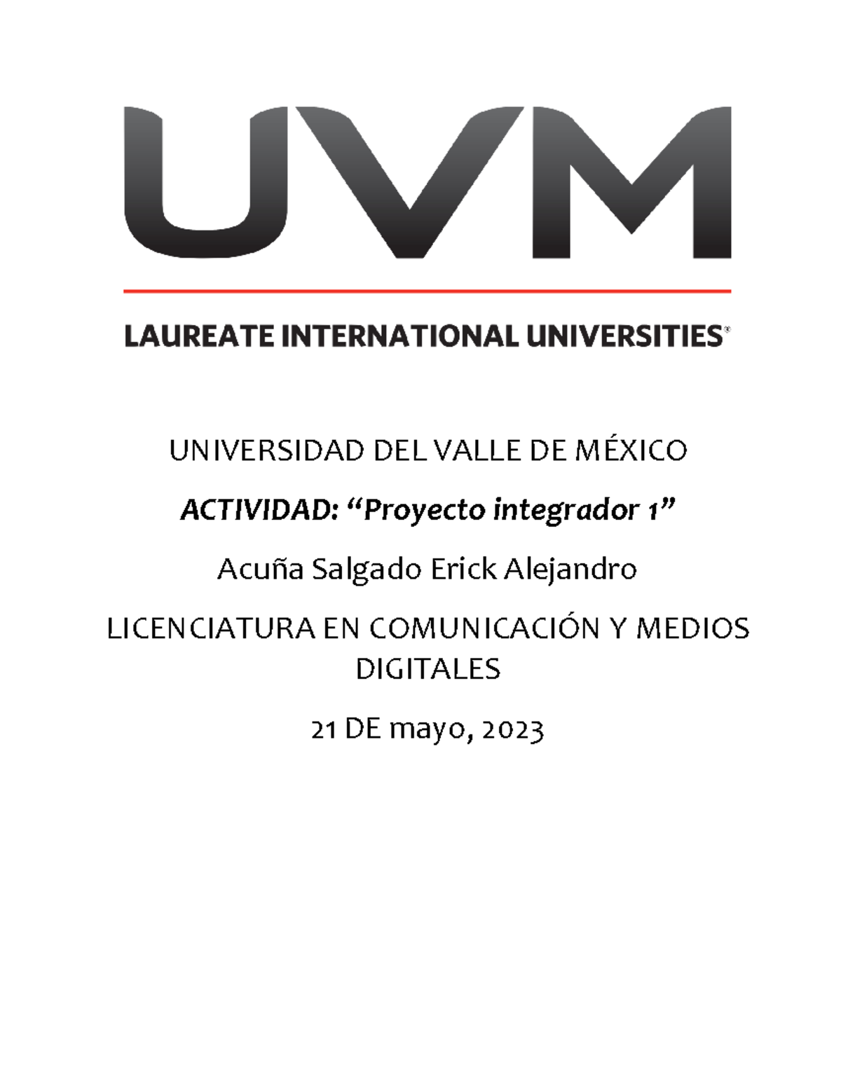 Proyecto Integrador Etapa 1 Universidad Del Valle De MÉ Xico