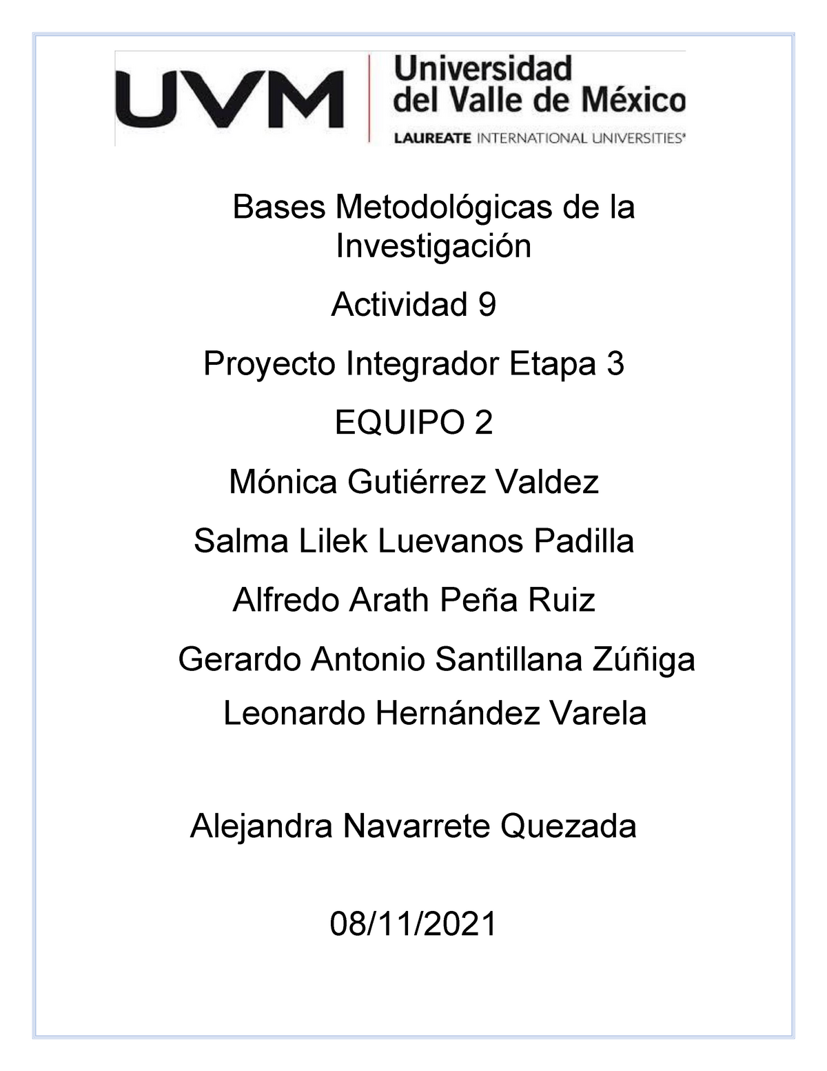 Act 9 Proyecto Integrador Etapa 3 Metodologia De La Investigacion