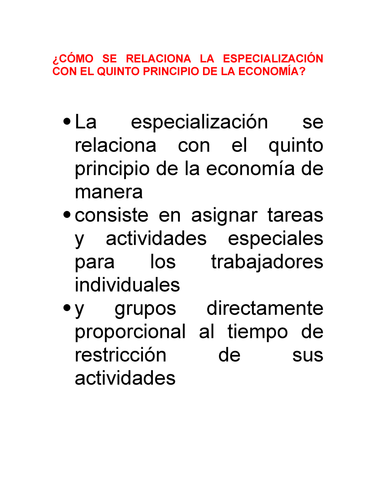 Quinto Principio De Economia ¿cÓmo Se Relaciona La EspecializaciÓn