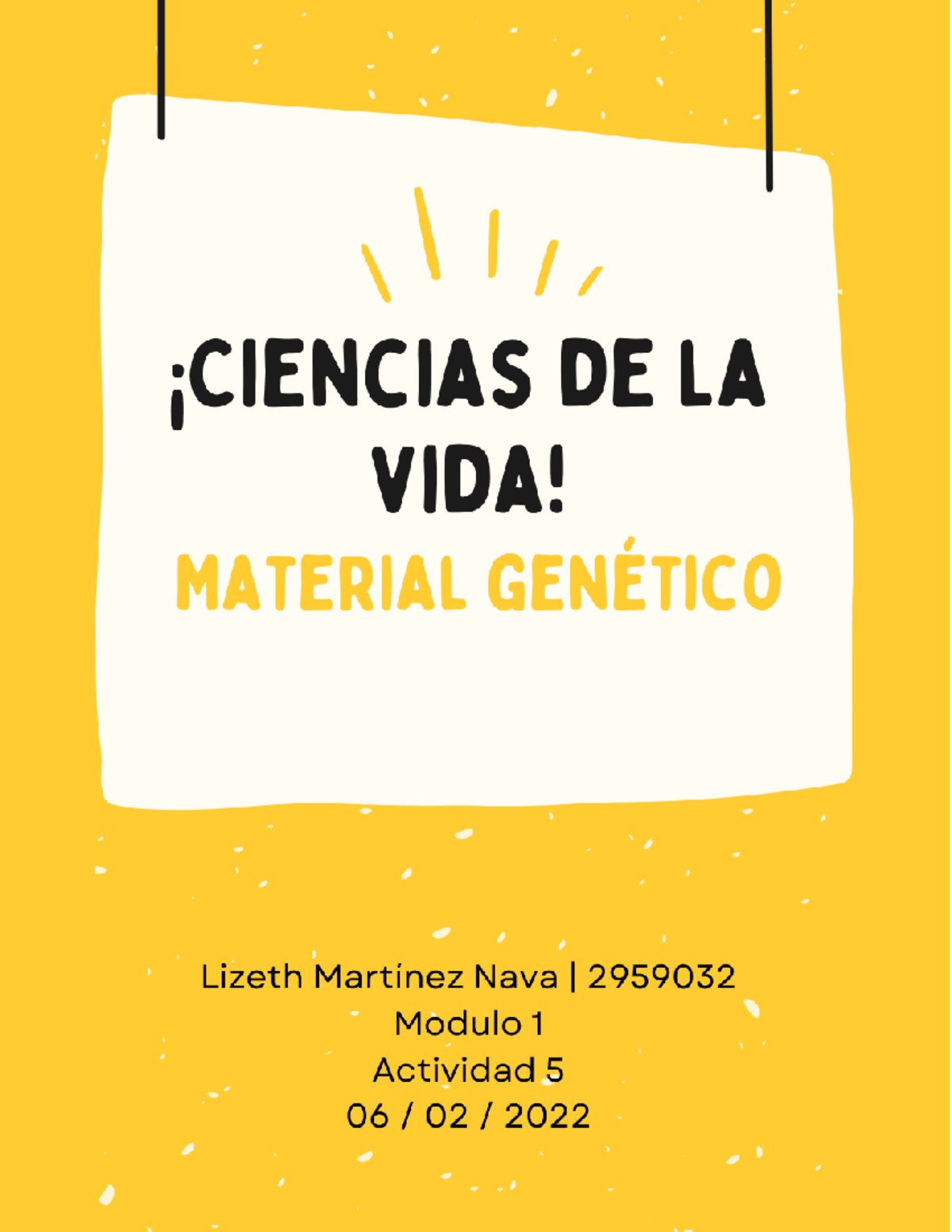 Ejercicio 5 Ciencias De La Vida ¿qué Es El Adn Ácido