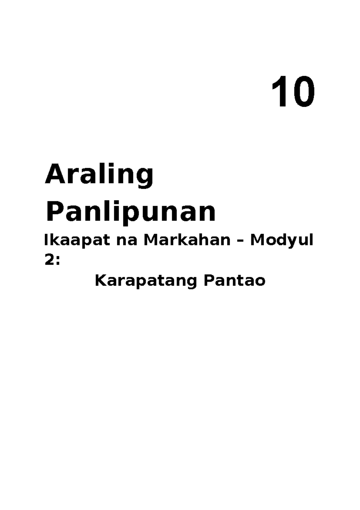 Ap10 Q4 Mod2 10 Araling Panlipunan Ikaapat Na Markahan Modyul 2