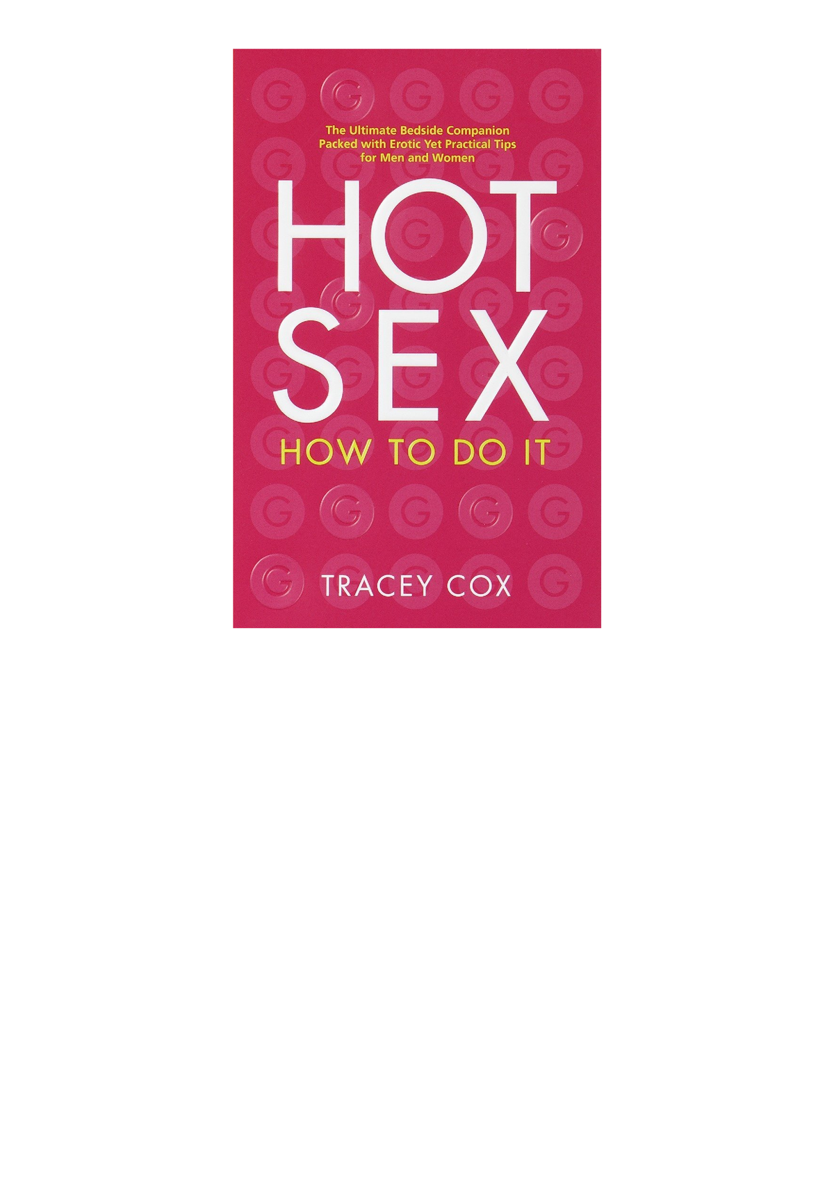 Ebook Hot Sex How To Do It Download Hot Sex How To Do It