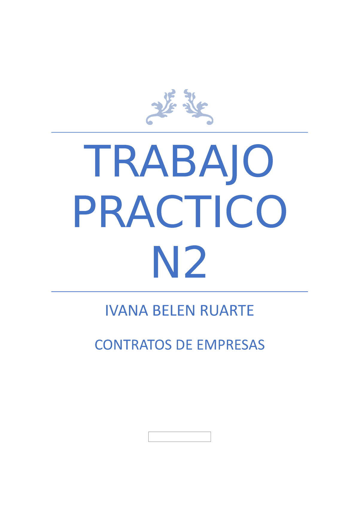 Trabajo Practico N2 Tp N2 Aprobado Con 8 Trabajo Practico N Ivana