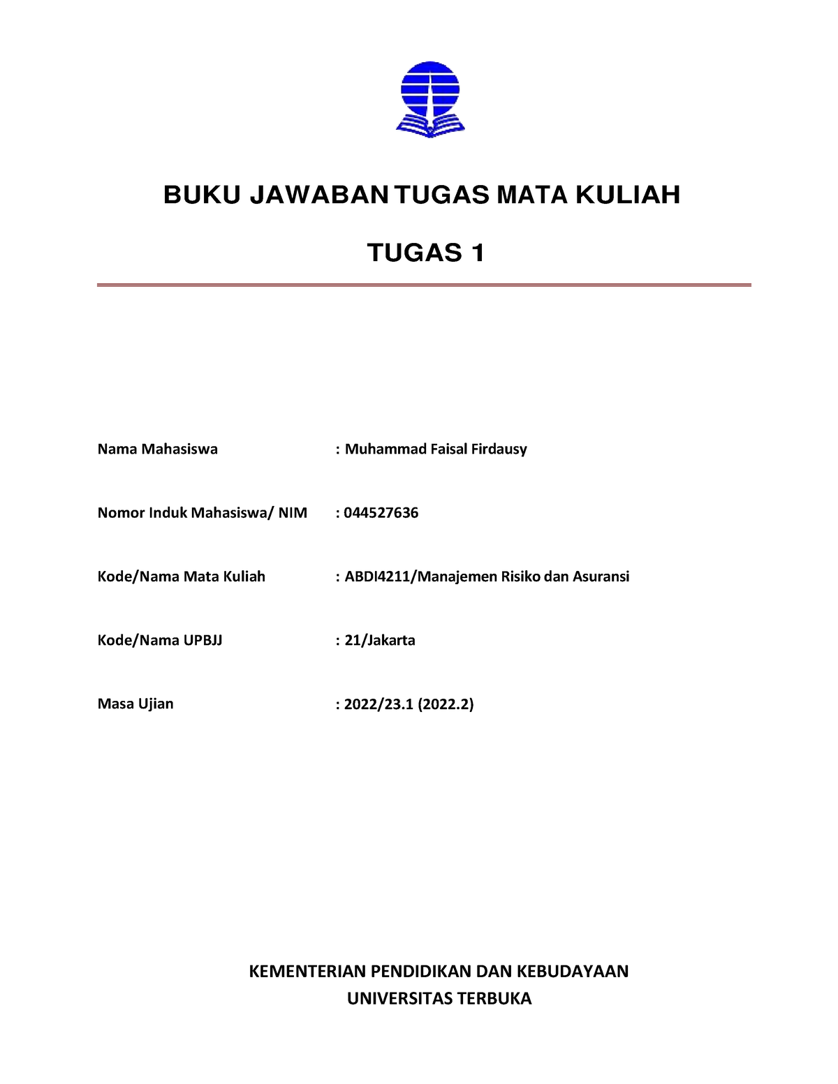 Bjt Tugas 1 Adbi4211 Manajemen Risiko Dan Asuransi Buku Jawaban