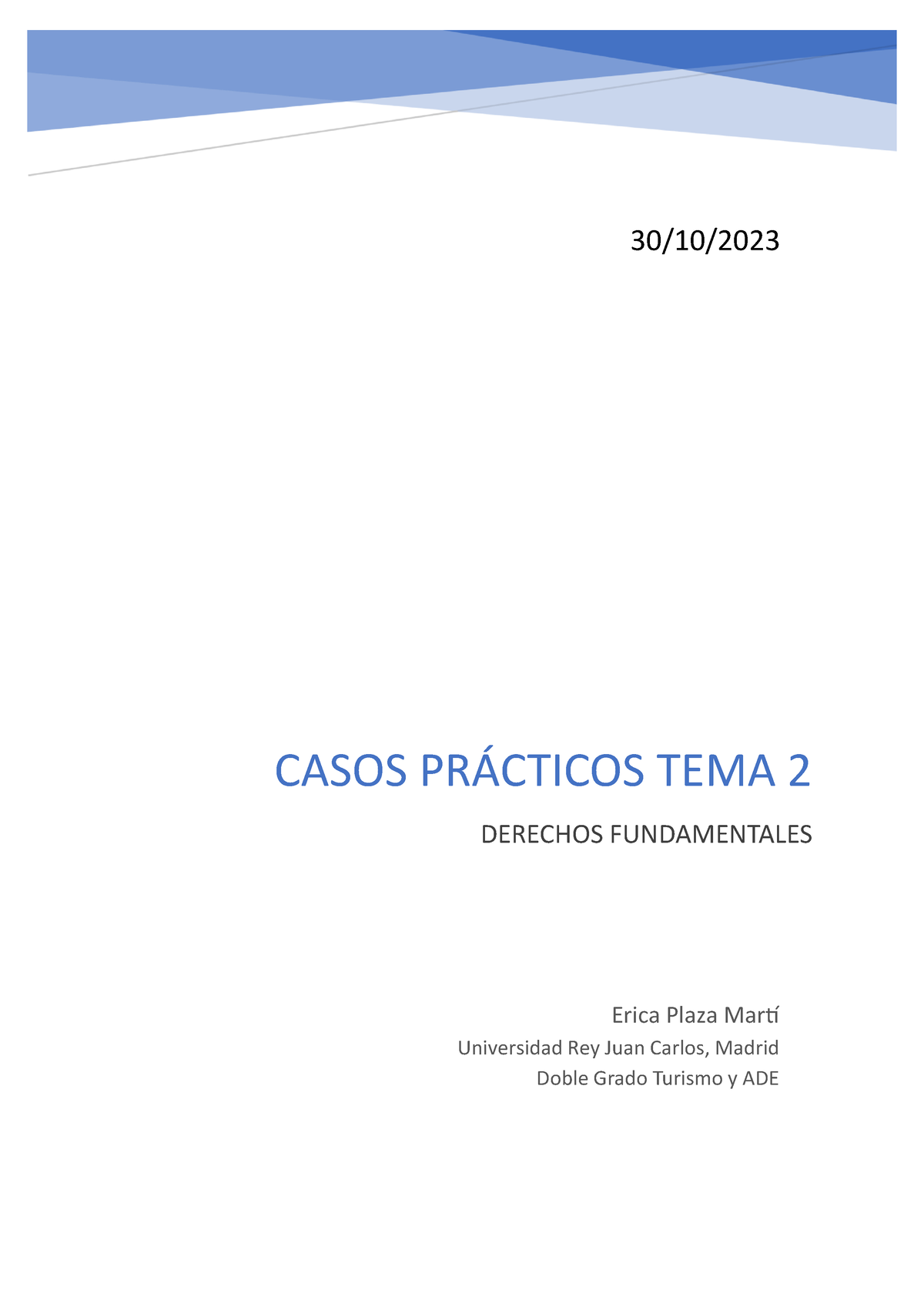 Casos Prácticos Tema 2 Casos PrÁcticos Tema 2 Derechos Fundamentales