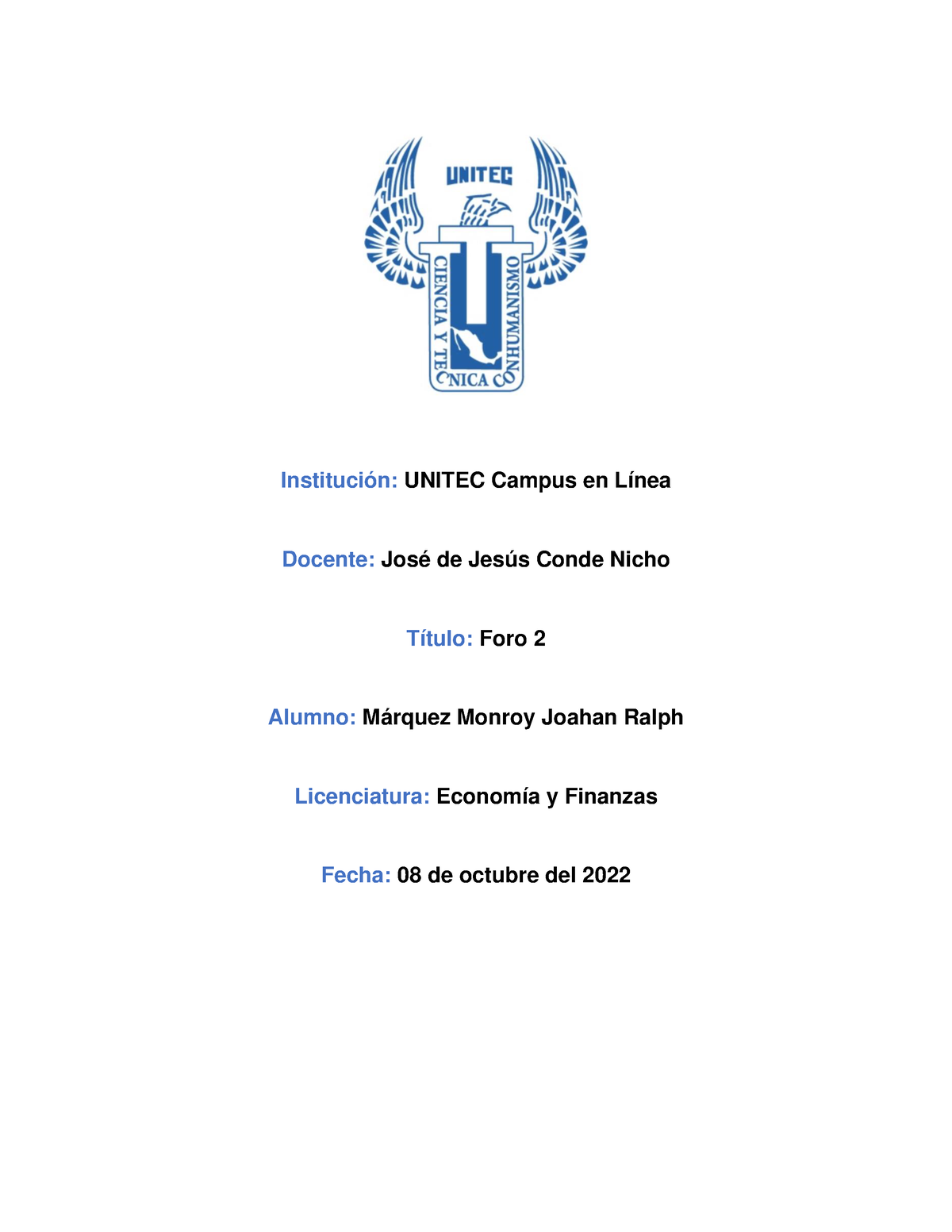 Foro 2 Calculo Diferencial Institución Unitec Campus En Línea