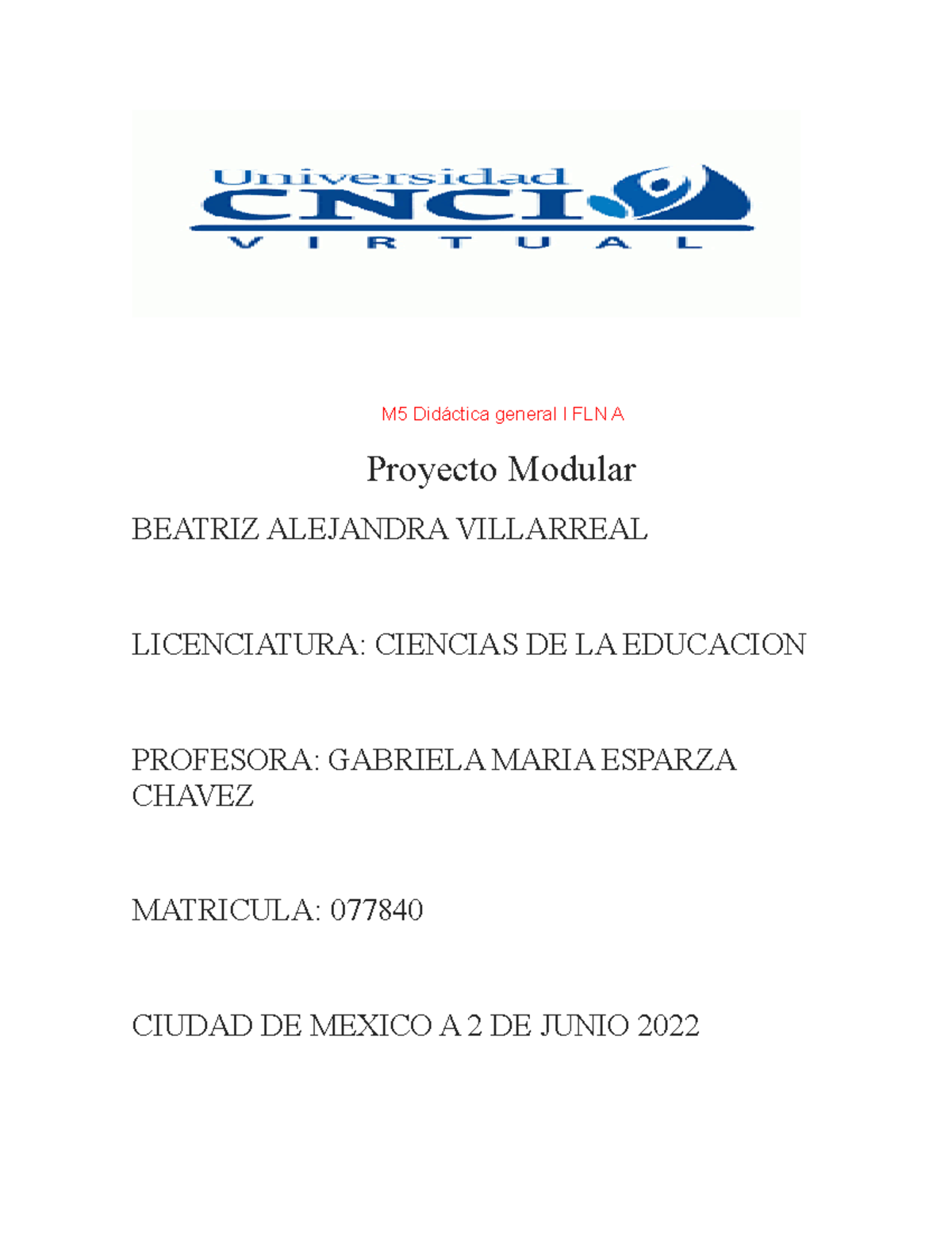 M5 Didáctica General I Fln 2 M5 Didáctica General I Fln A Proyecto