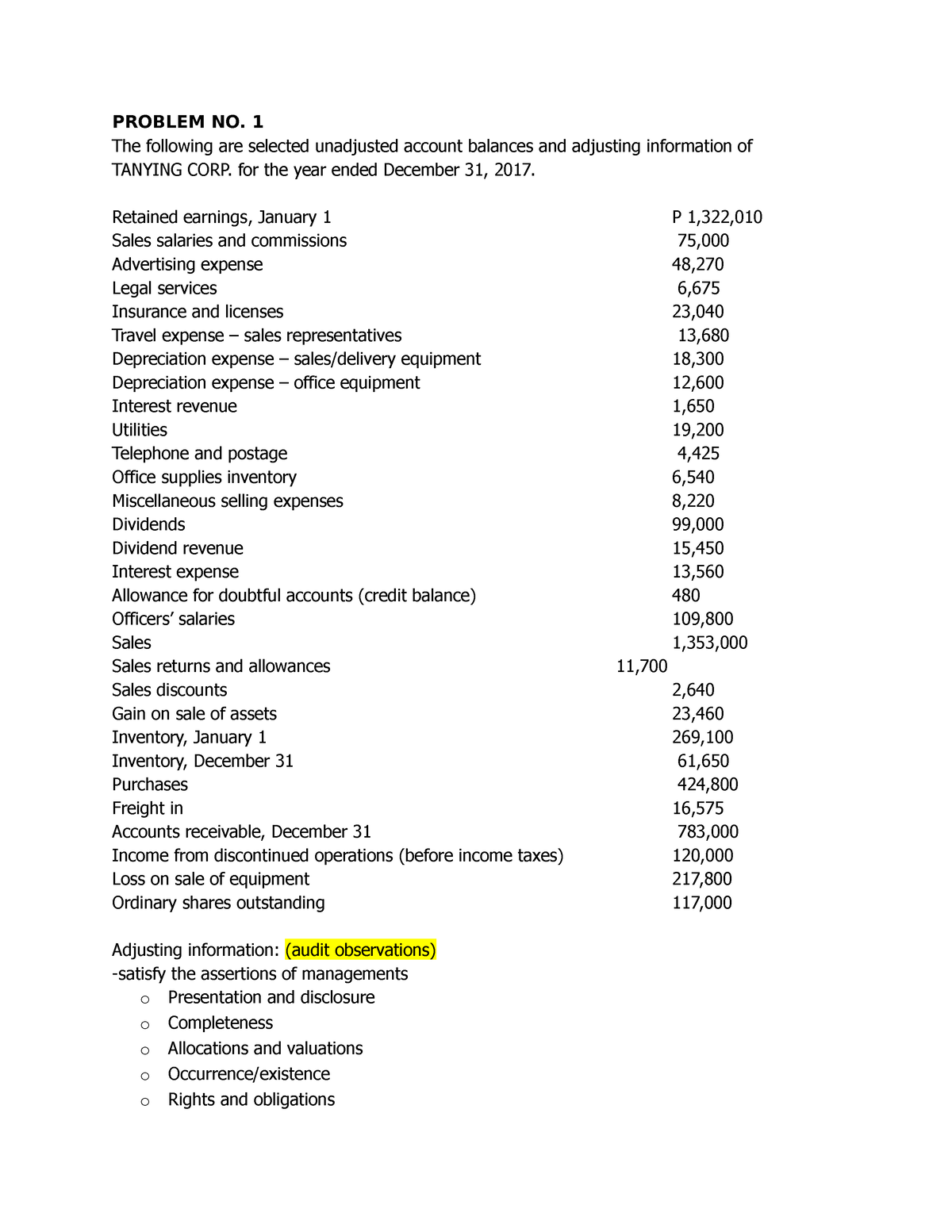 Auditing Practice Problem 1 The Following Are Selected Unadjusted