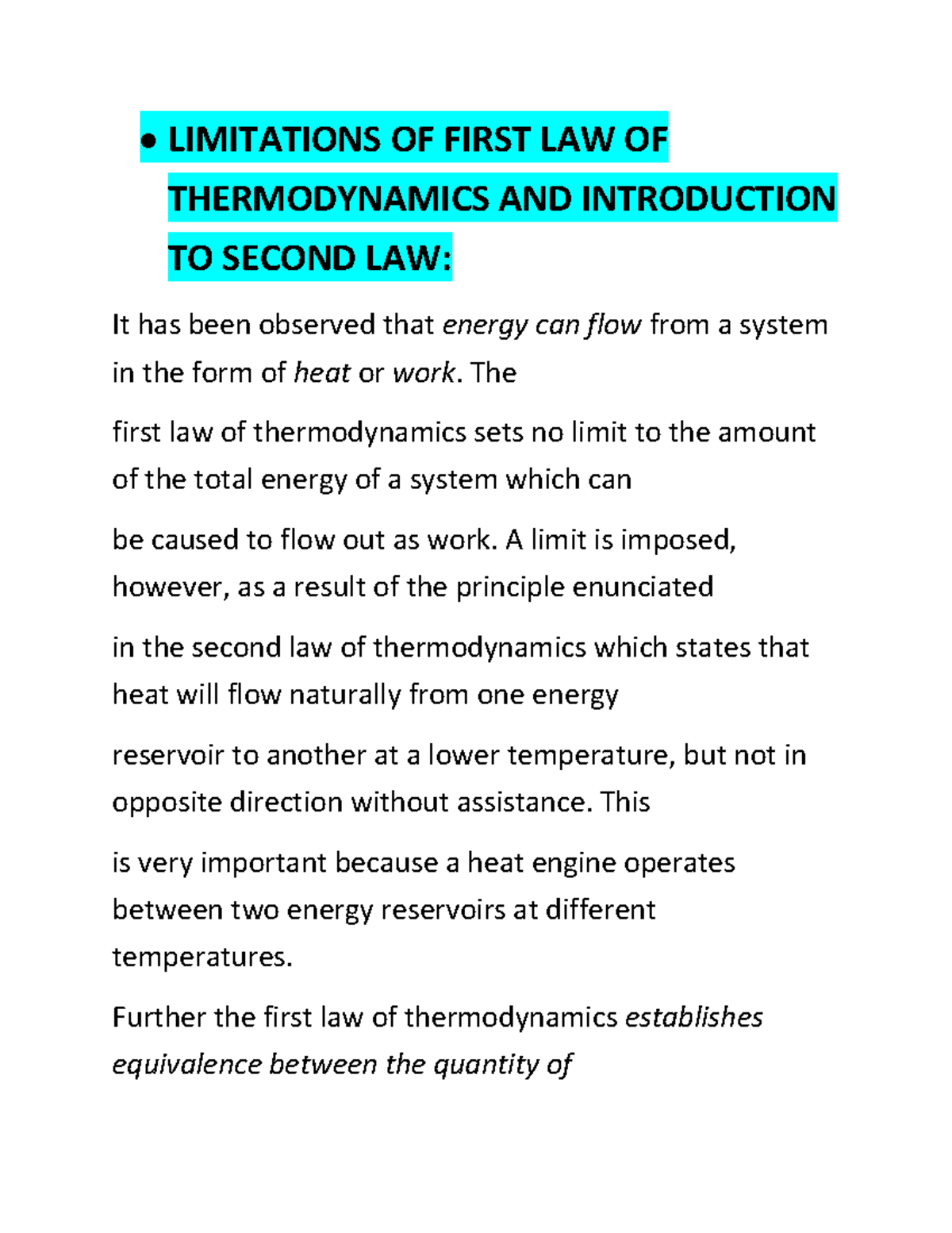 Limitations Of First Law Of Thermodynamics And Introduction