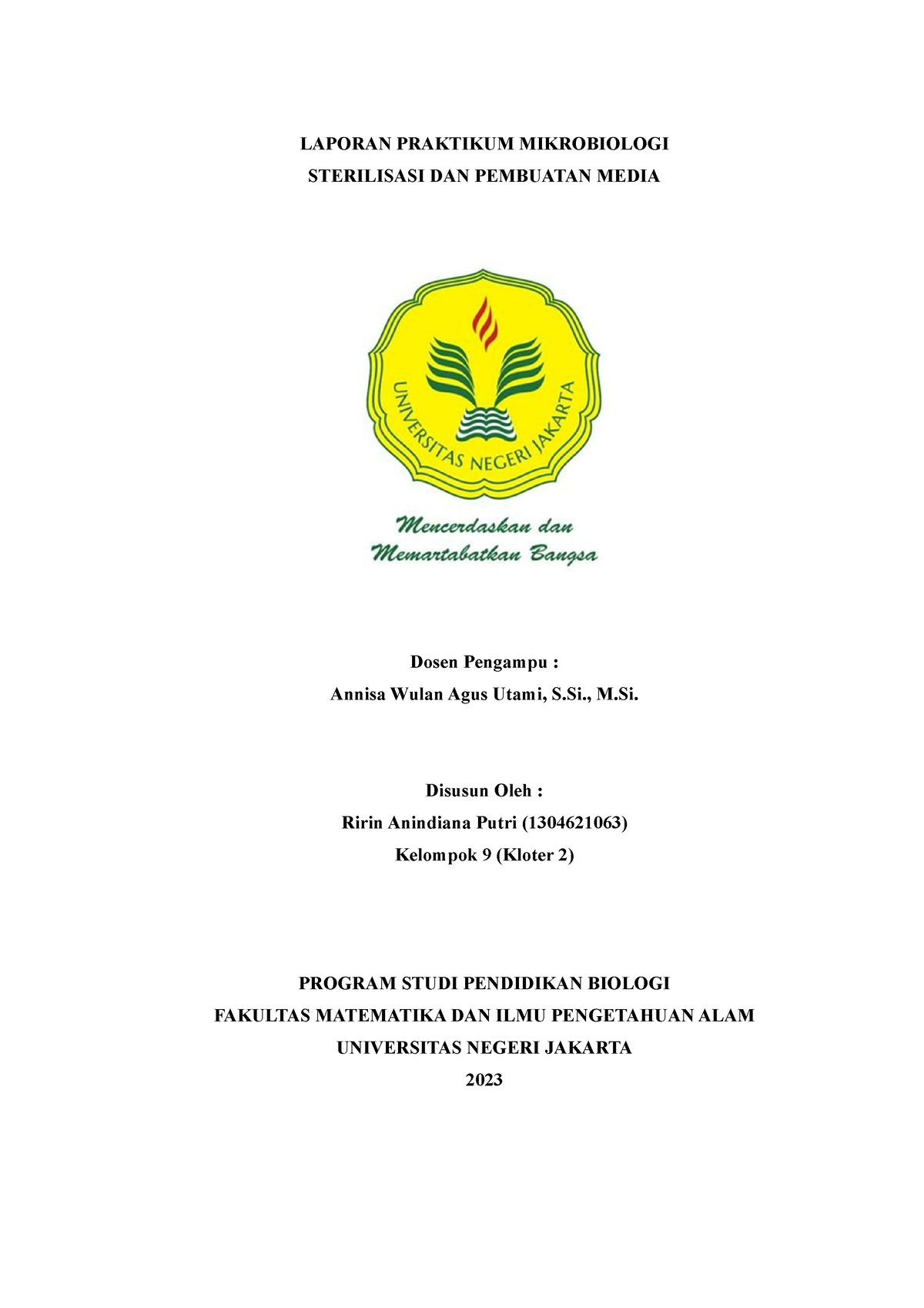 Laprak Mikrobiologi Laporan Praktikum Mikrobiologi Sterilisasi Dan