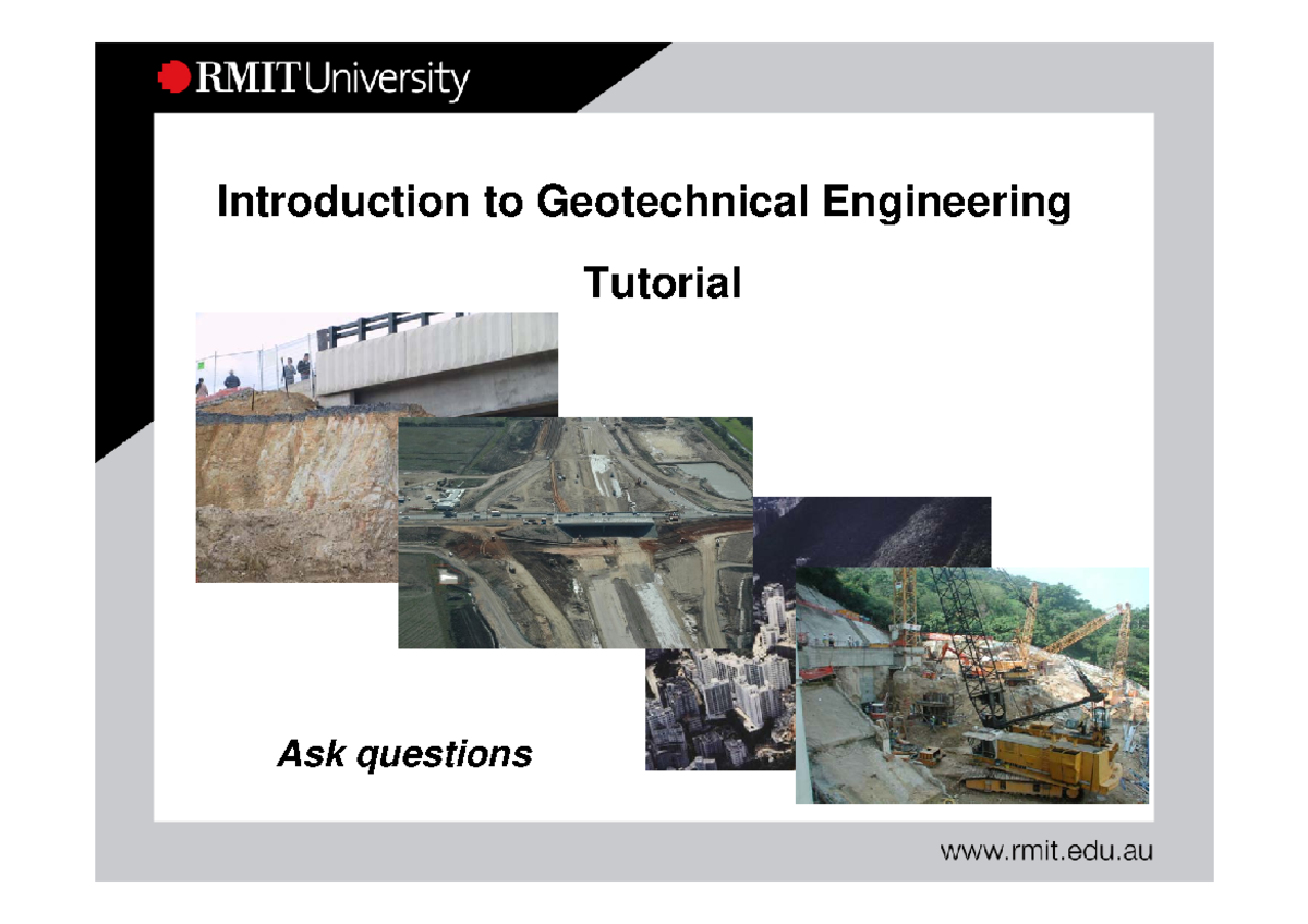 Topic 1 Tutorial Geotechnical Engineering Introduction To