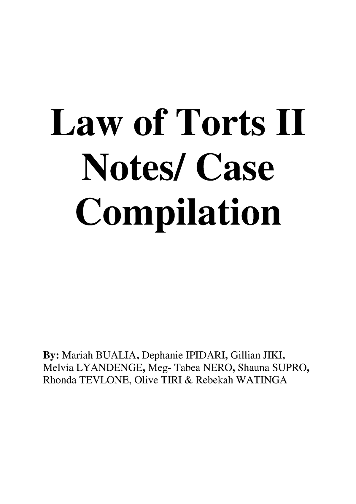 Torts Ii Case Compilation 2018 Law Of Torts Ii Notes Case