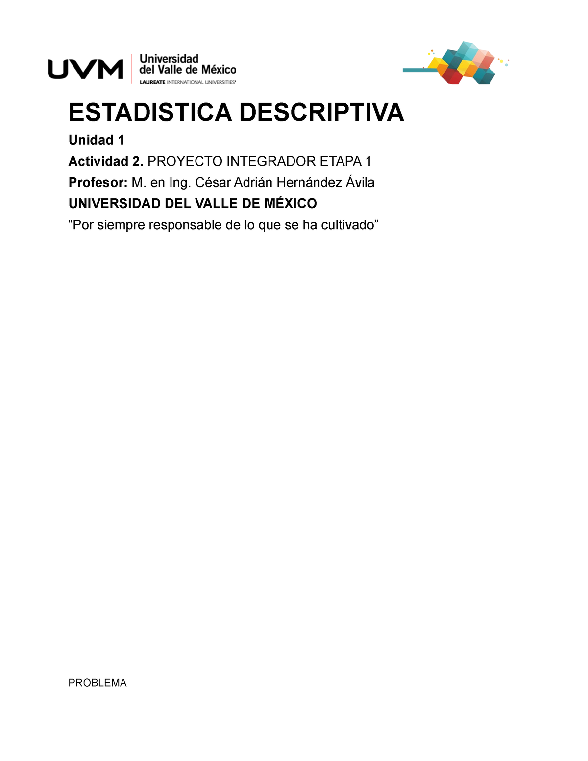 A2 Estadistica Descriptiva Estadistica Descriptiva Unidad 1 Actividad