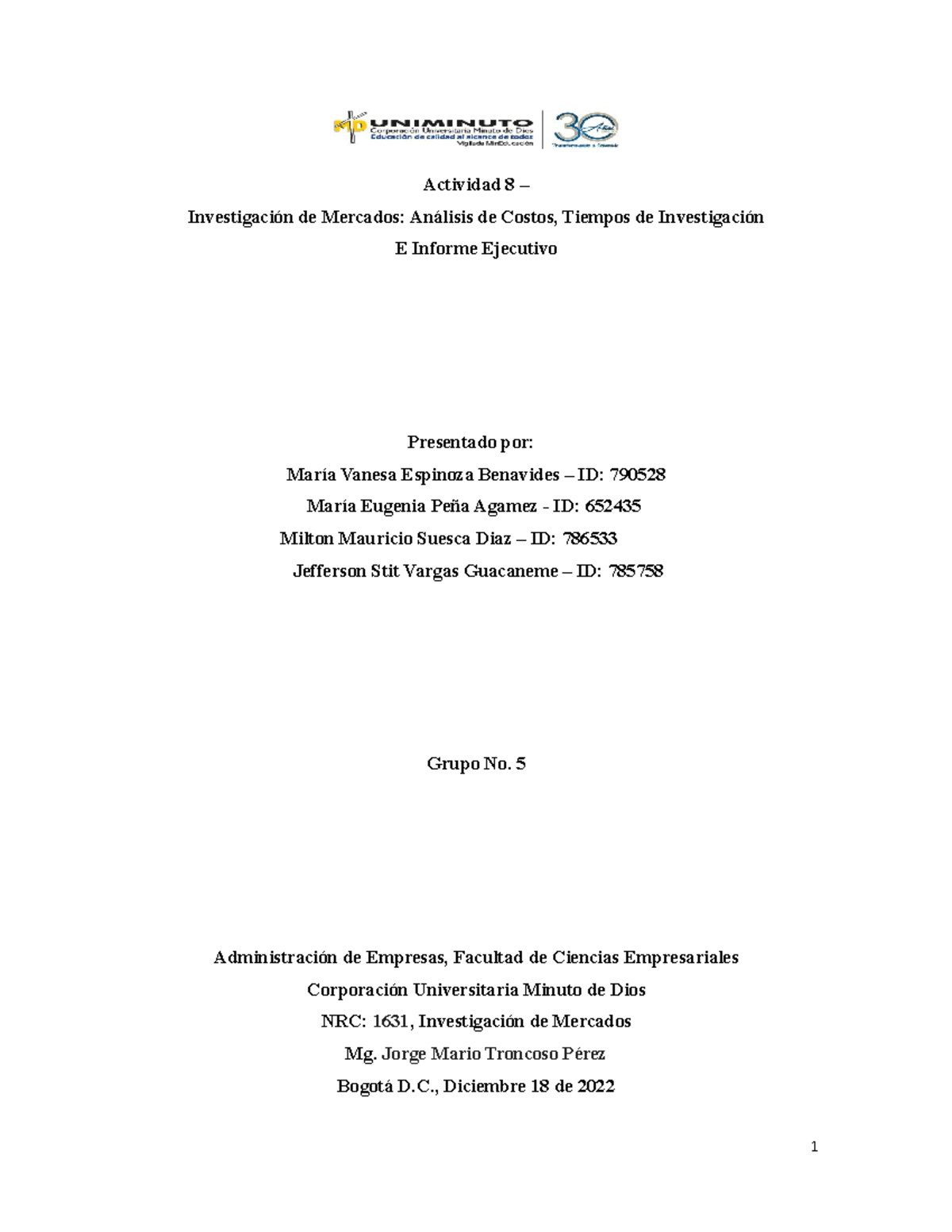 Actividad 8 Análisis De Costos Tiempos De Investigación E Informe E