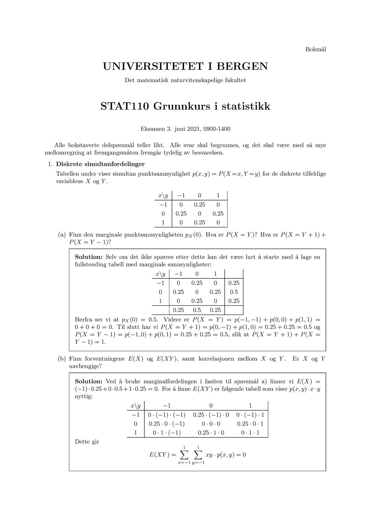 Stat 110 Gamle Eksamener Bokm ̊al Universitetet I Bergen Det