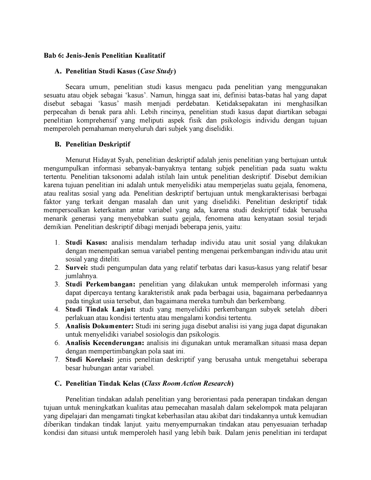 Jenis Jenis Penelitian Kualitatif Penelitian Studi Kasus Case Study