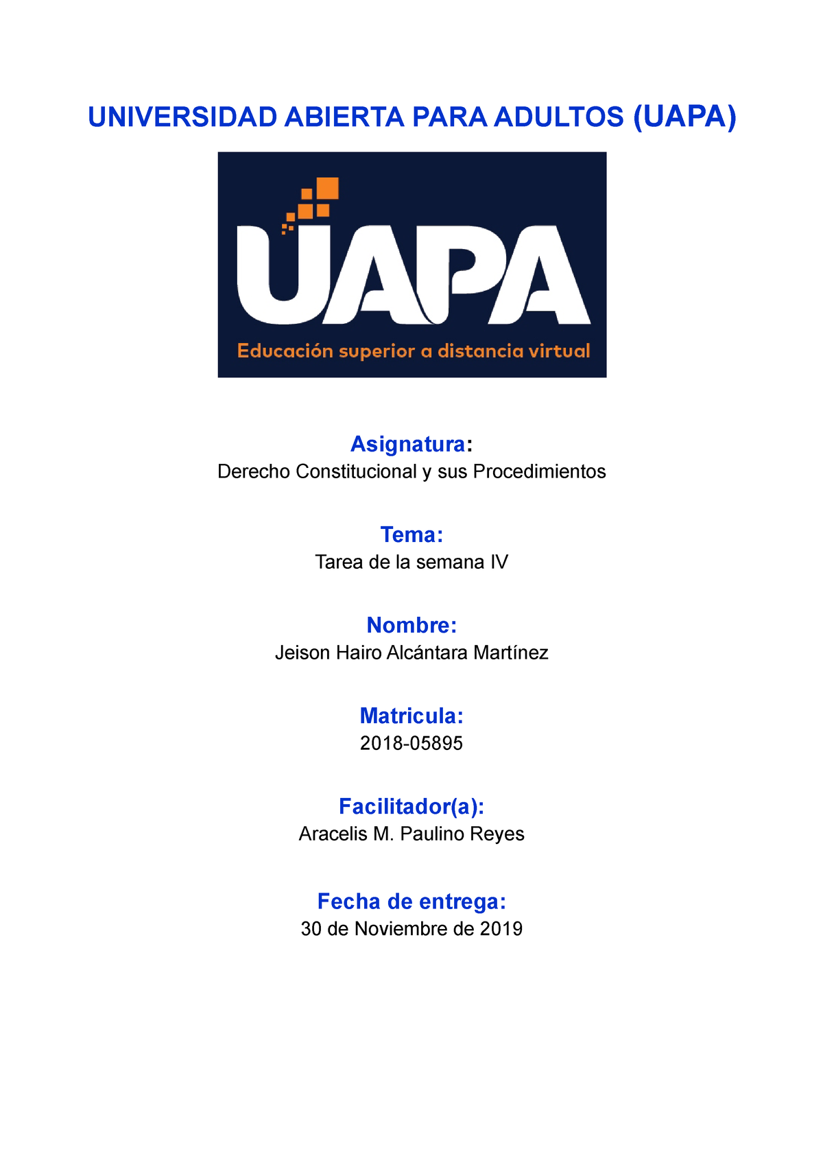 Tarea De La Semana Iv Uapa Universidad Abierta Para Adultos Uapa