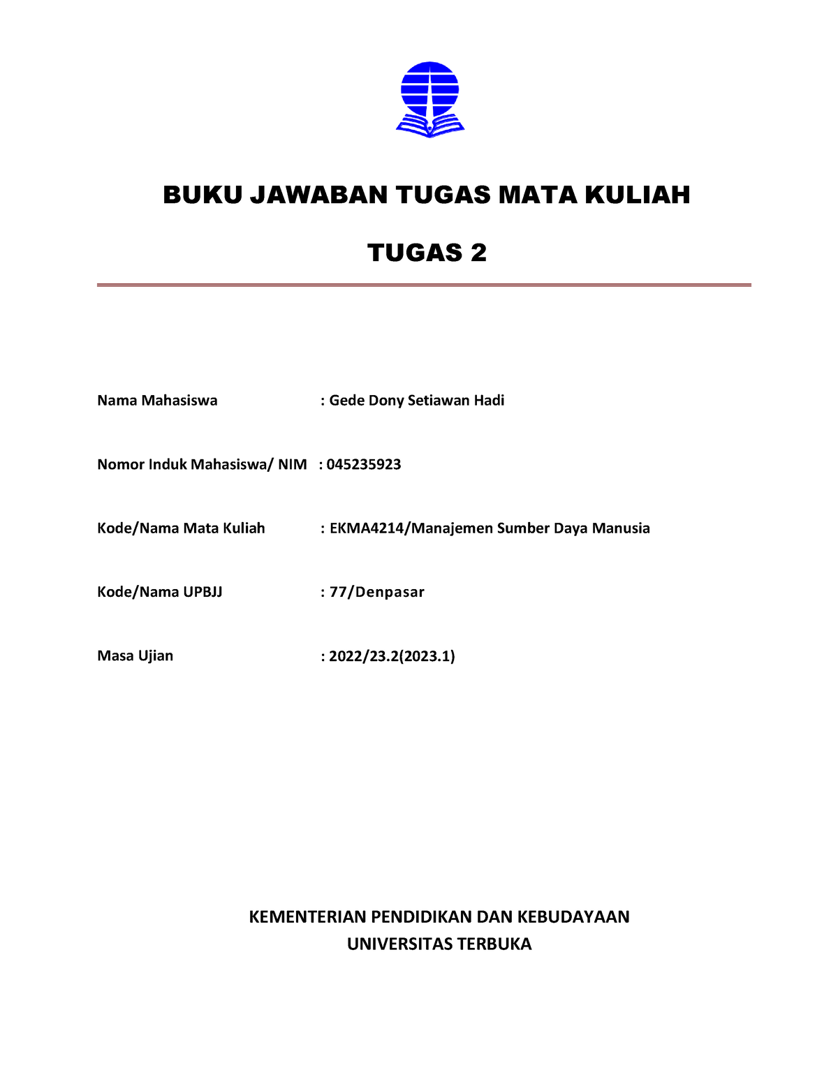 Ekma4214 Manajemen Sumber Daya Manusia 045235923 Tmk2 Buku Jawaban