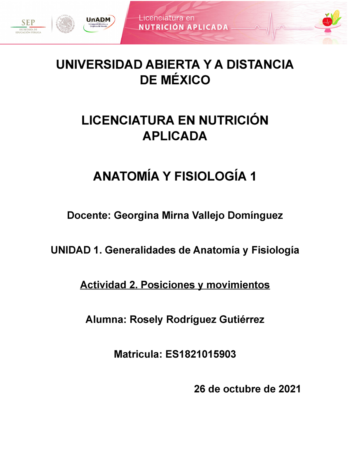 Posiciones Y Movimientos Afi1 U1 A2 Rorg Anatomia Universidad Abierta