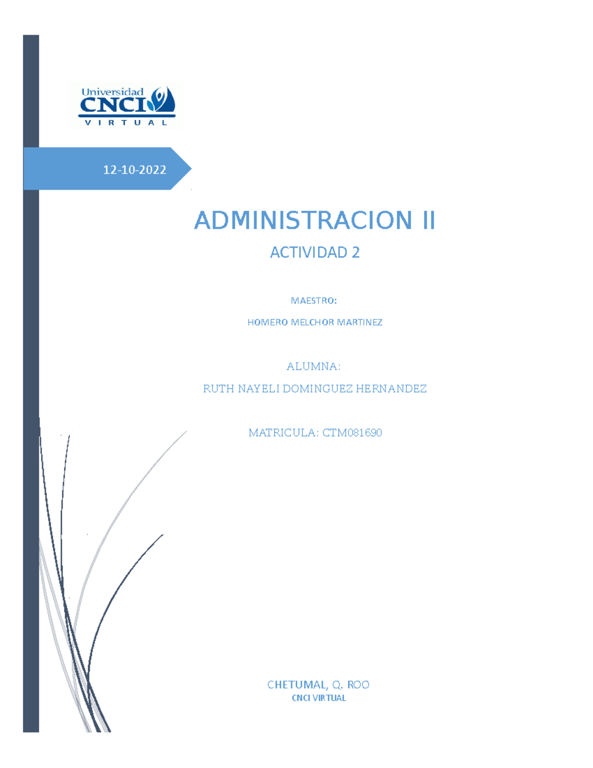 Admon Ii Act 2 M10 Tarea De Administración 2 Actividade 2 12 10