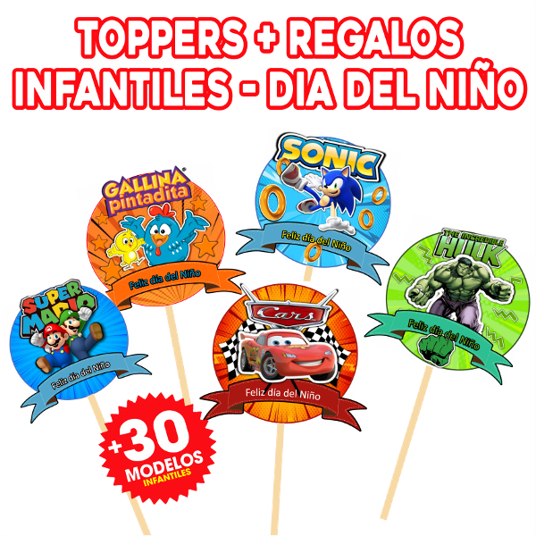 Kit Imprimible Toppers Día Del Niño Infantiles Personajes Imprimikits