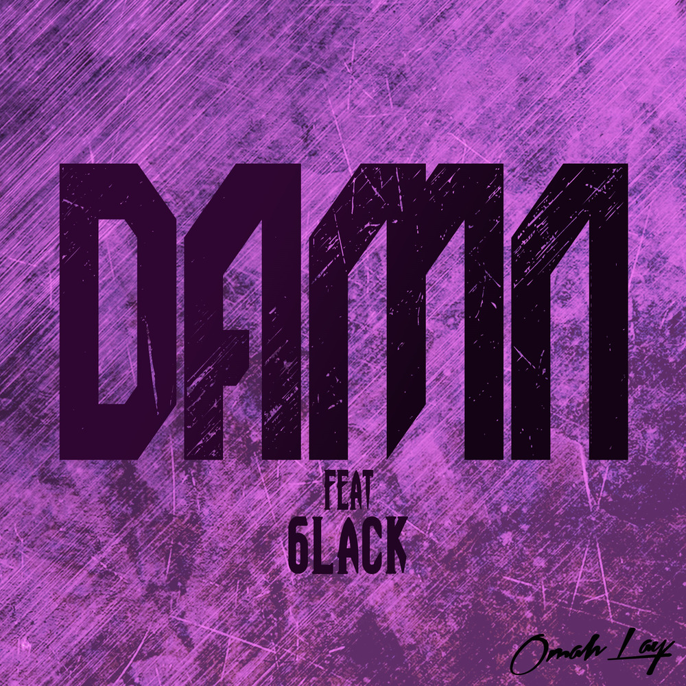 Omah Lay 6lack Damn Feat 6lack Single In High Resolution Audio