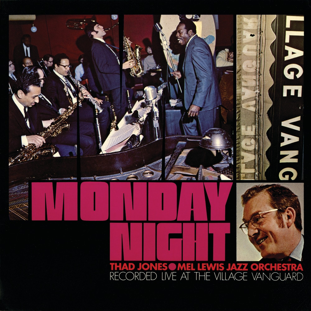 Thad Jones Mel Lewis Jazz Orchestra Monday Night Live At The Village