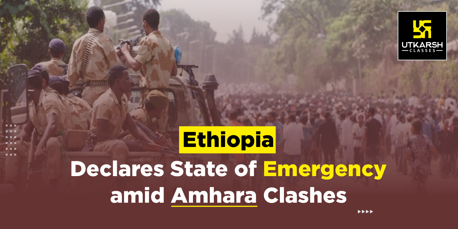 Ethiopia Declares State Of Emergency Amid Amhara Clashes