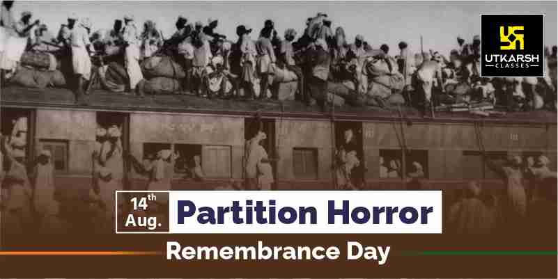 14th August Partition Horrors Remembrance Day Read Details